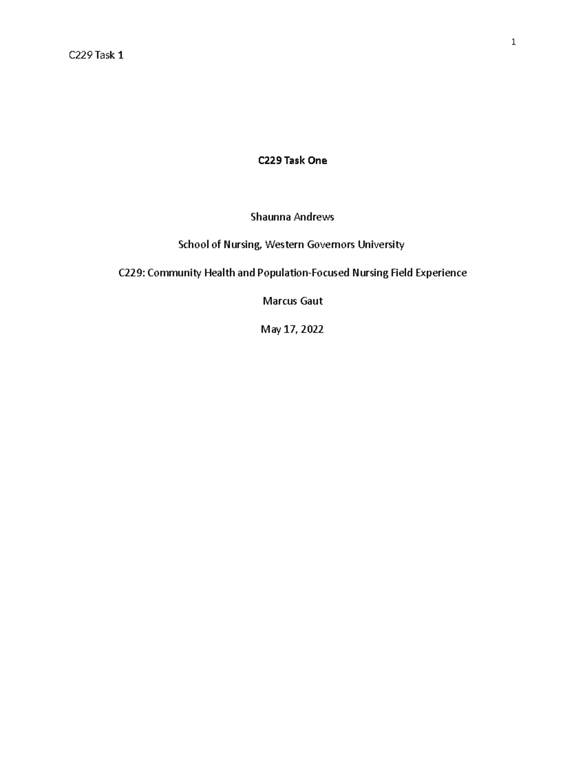 C229 Task One - Task One - C229 Task One Shaunna Andrews School of ...