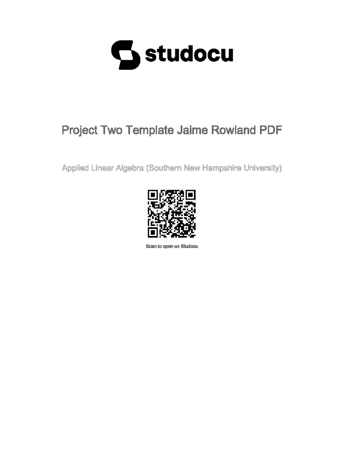 Proj 2 work - studocu Project Two Template Jaime Rowland PDF Applied Linear Algebra (Southern ...