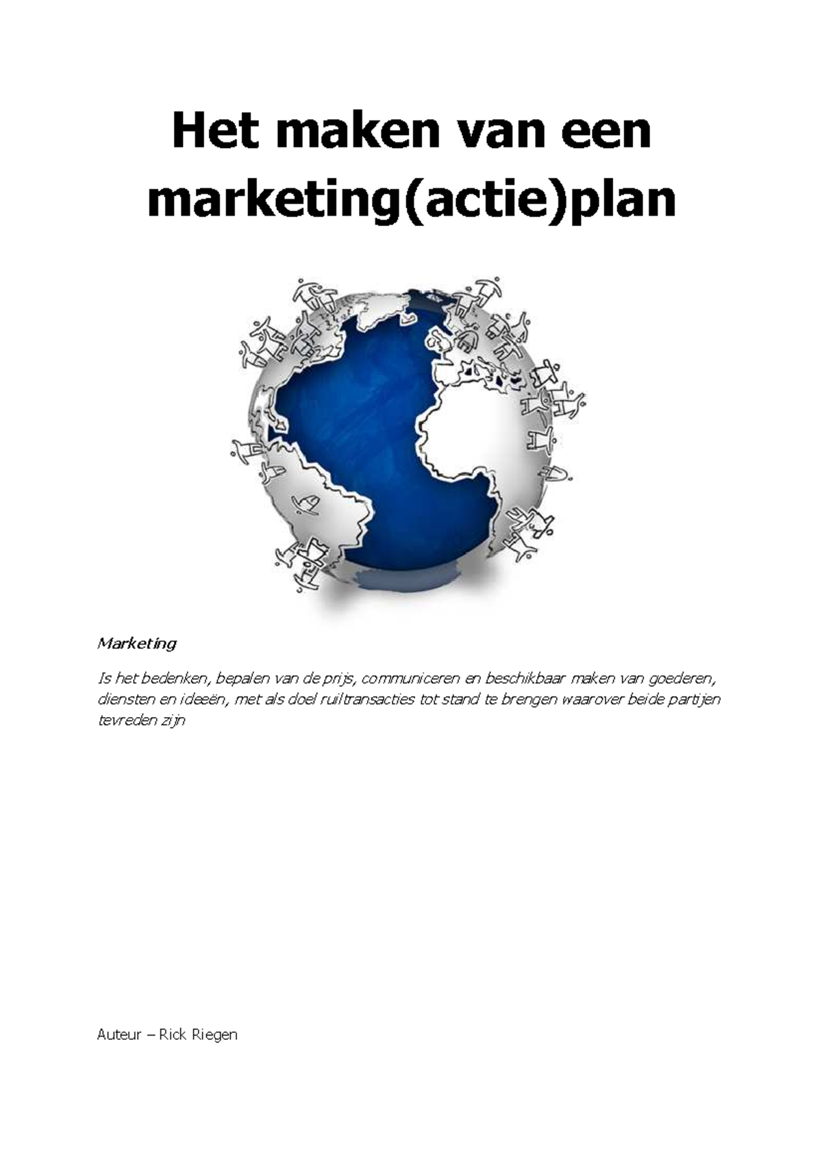 Samenvatting Marketingplanning - Het maken van een marketing(actie)plan ...