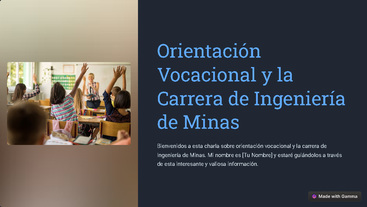 Orientacion Vocacional y la Carrera de Ingenieria de Minas - Orientación Vocacional y la Carrera ...