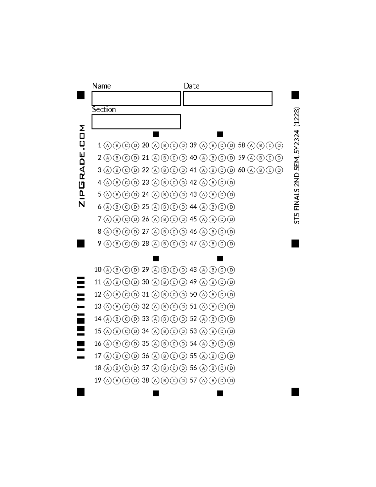STS Finals AS - answer sheet - Name Date Section STS FINALS 2ND SEM, SY2324 (1228) ZipGrade 1 A ...