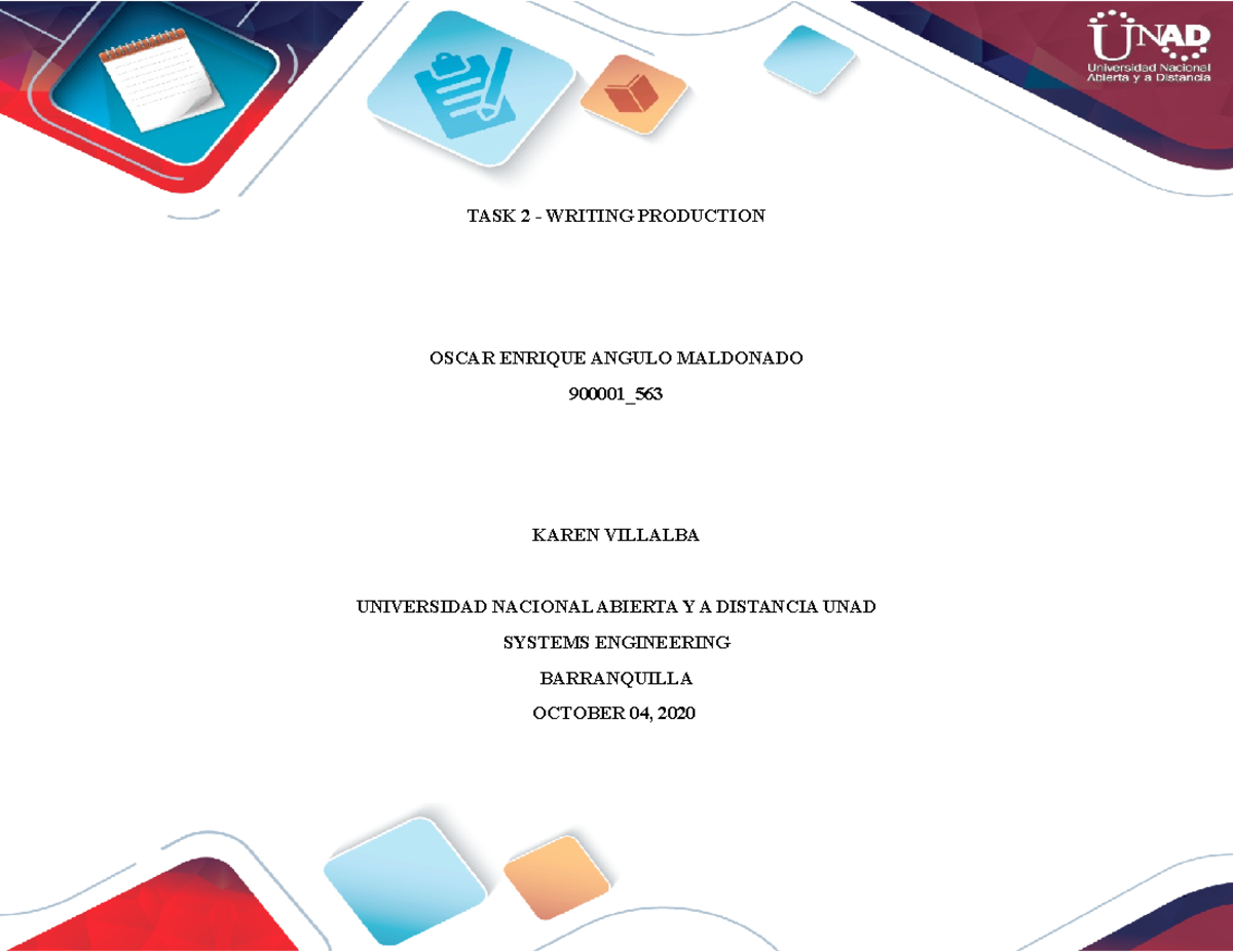 Writing Oscar Angulo 900001 563 - TASK 2 - WRITING PRODUCTION OSCAR ...