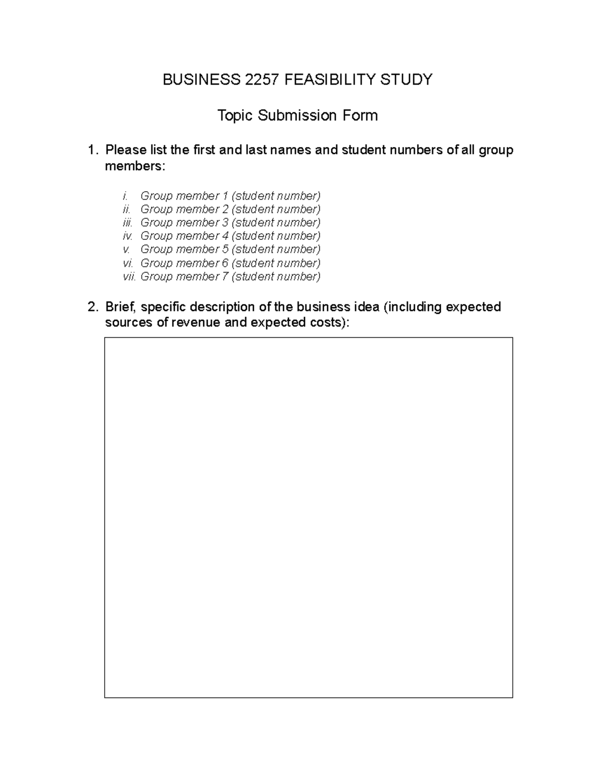 Topic+Submission+2020 - BUSINESS 2257 FEASIBILITY STUDY Topic ...