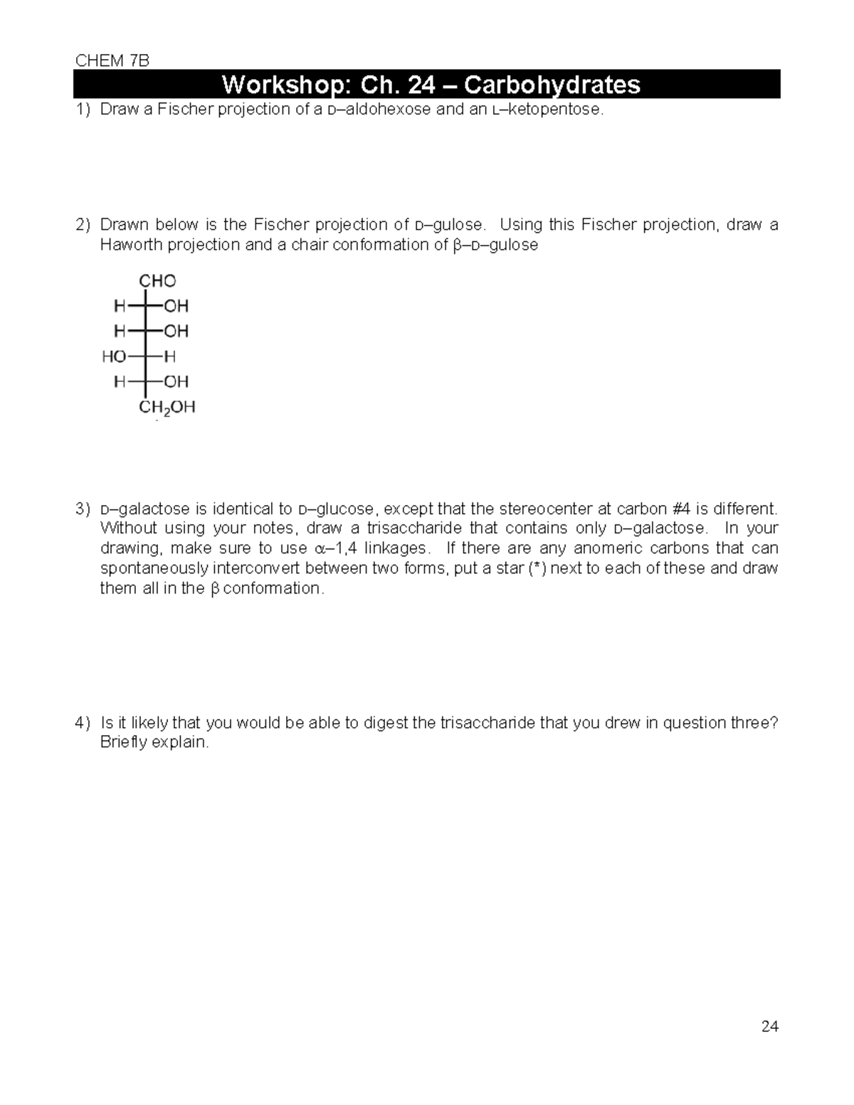 CHEM 7B Workshop Ch 24 Carbohydrates - 24 CHEM 7B Workshop: Ch. 24 ...