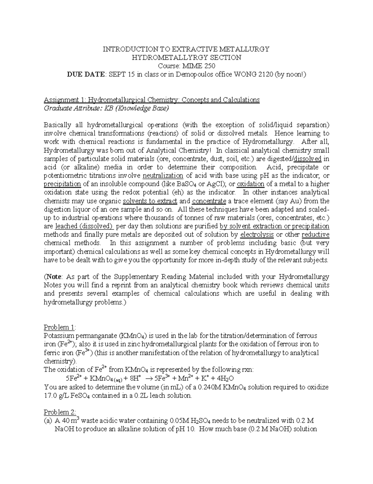 Hydro - Assignment 1 - INTRODUCTION TO EXTRACTIVE METALLURGY HYDROMETALLYRGY SECTION Course ...