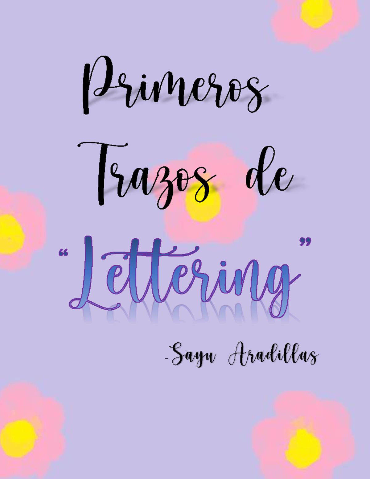 Lettering 3 - letras - Comunicación Oral Y Escrita - – – – – – – - Studocu