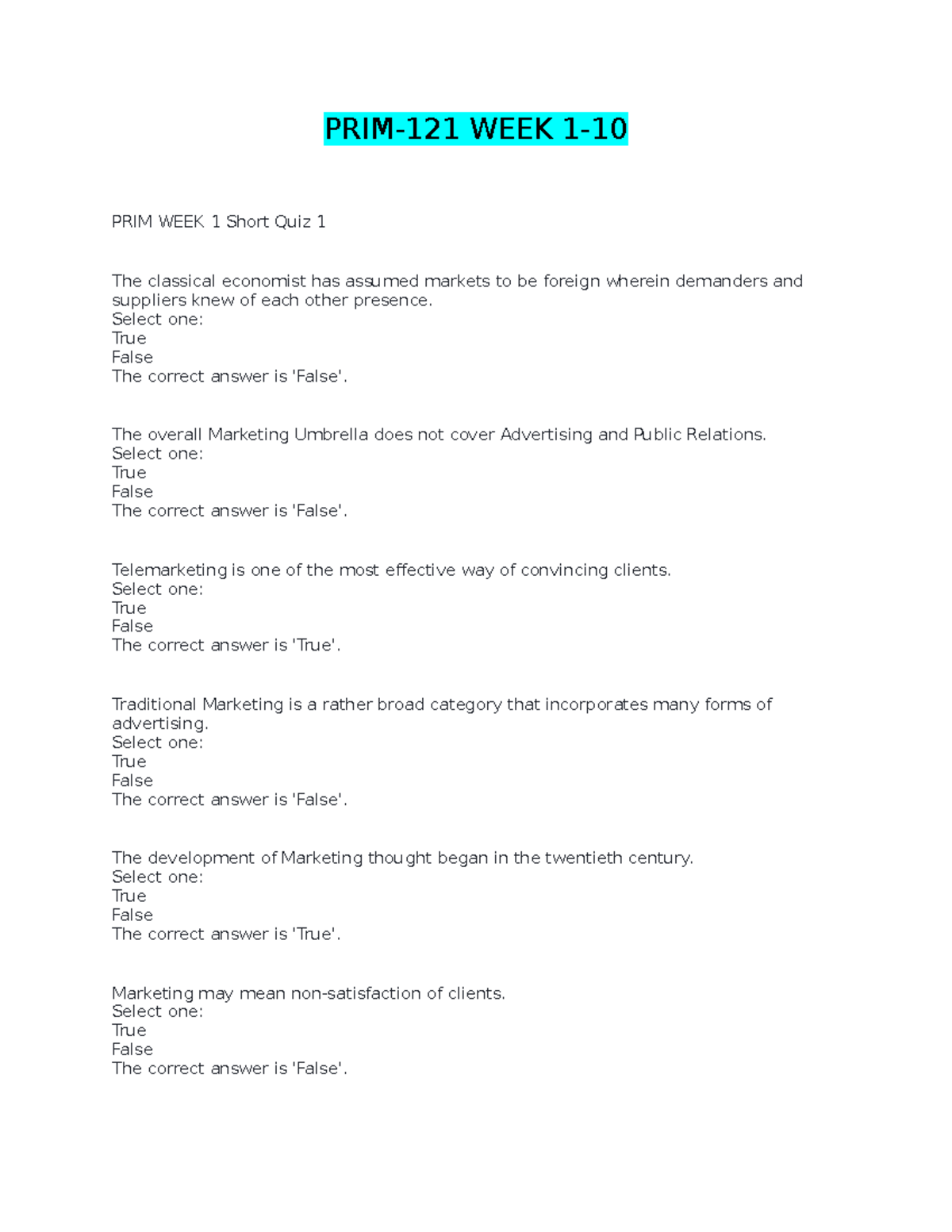 PRIM WEEK 1-10 - LEGIT SOURCE - PRIM-121 WEEK 1- PRIM WEEK 1 Short Quiz ...