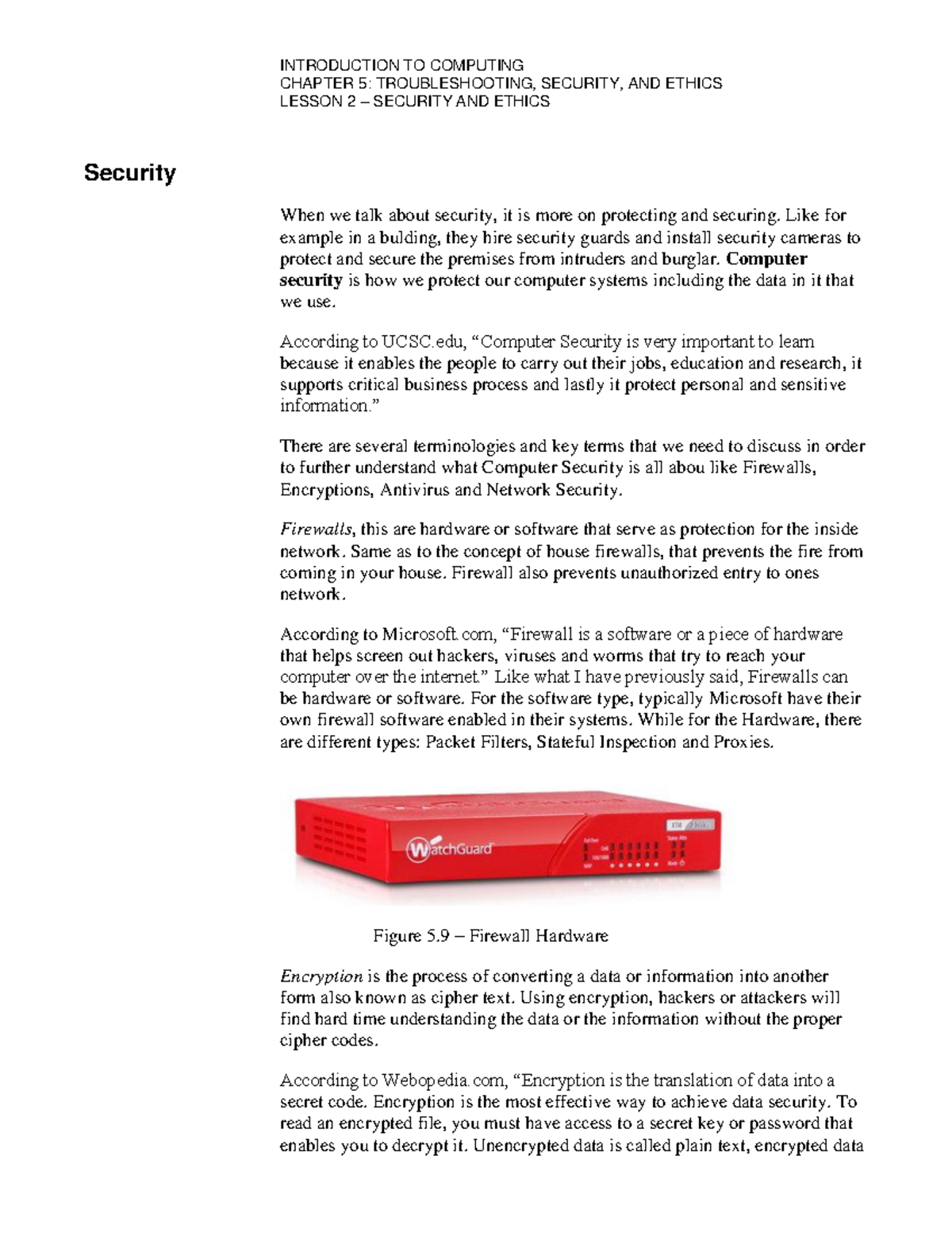W11 Troubleshooting, Security and Ethics Part 2 - Module - INTRODUCTION TO COMPUTING CHAPTER 5 ...