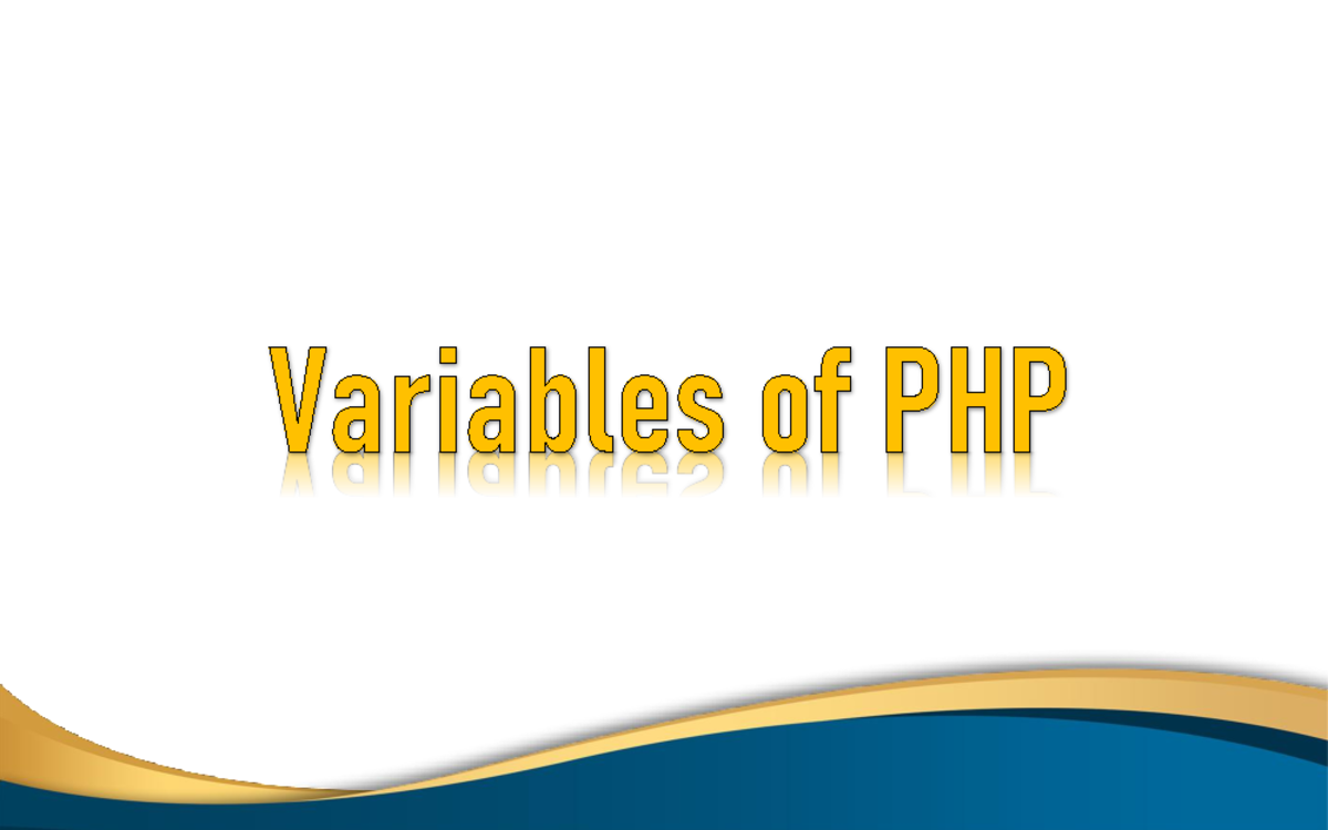 Week 04 - Variables of PHP Objective Using loose typed variables ...