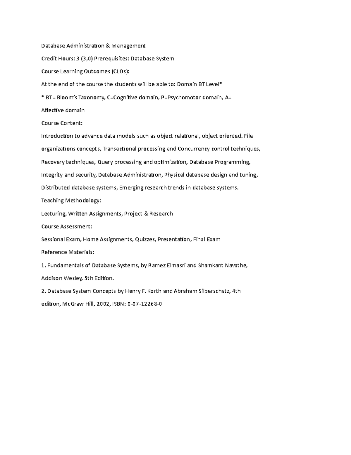 Database Administration course file - Database Administration & Management Credit Hours: 3 (3,0 ...