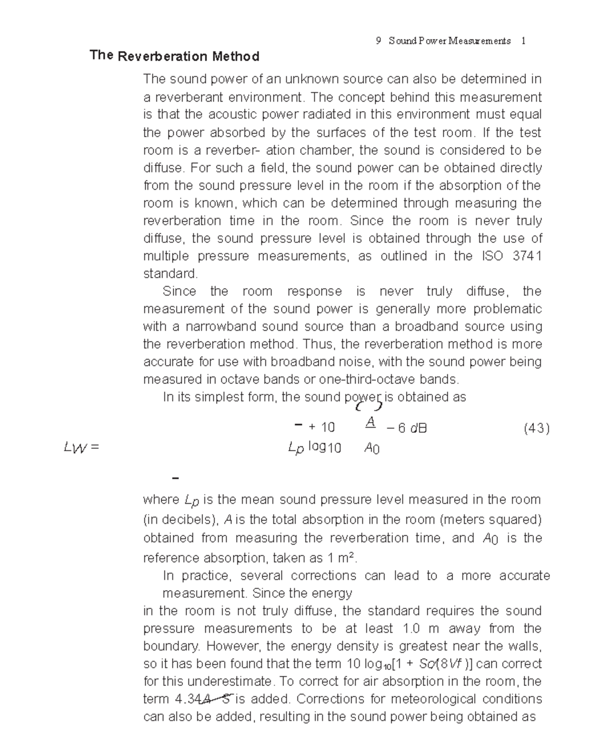 The Reverberation Method - The concept behind this measurement is that ...
