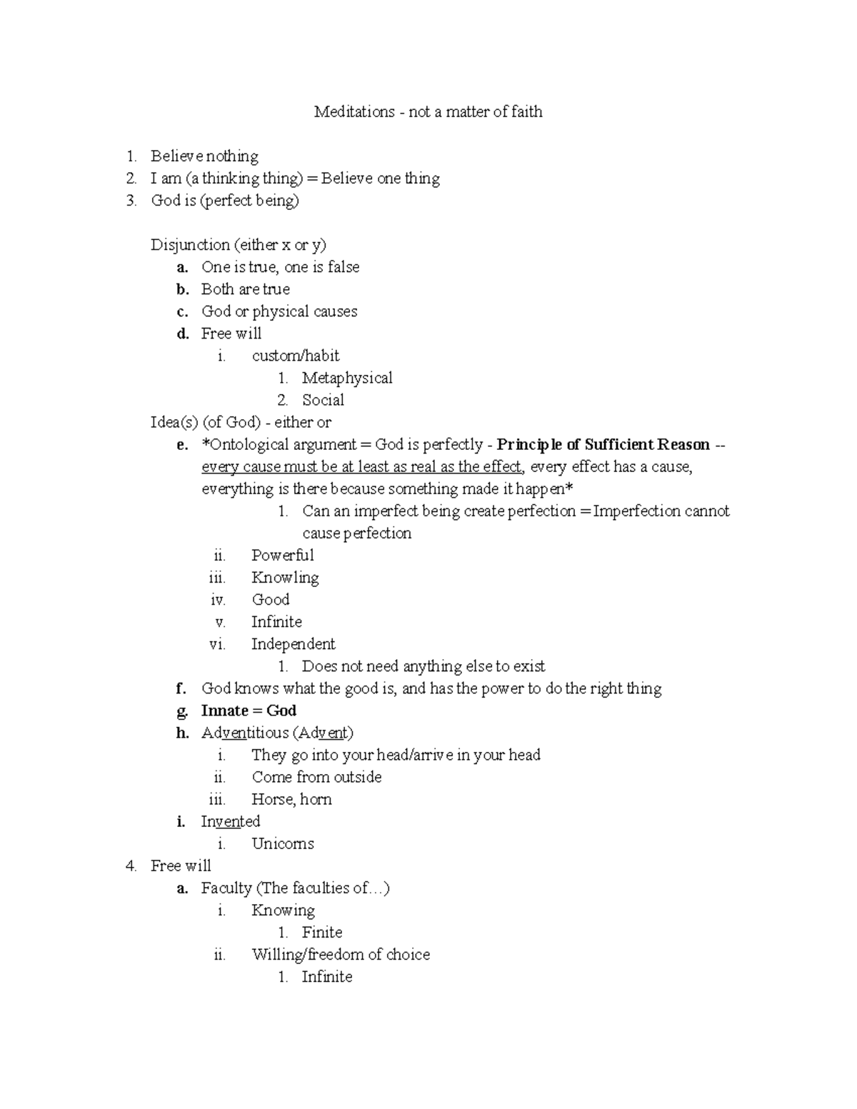 Philosophy 4 20 - Class Notes - Meditations - not a matter of faith ...