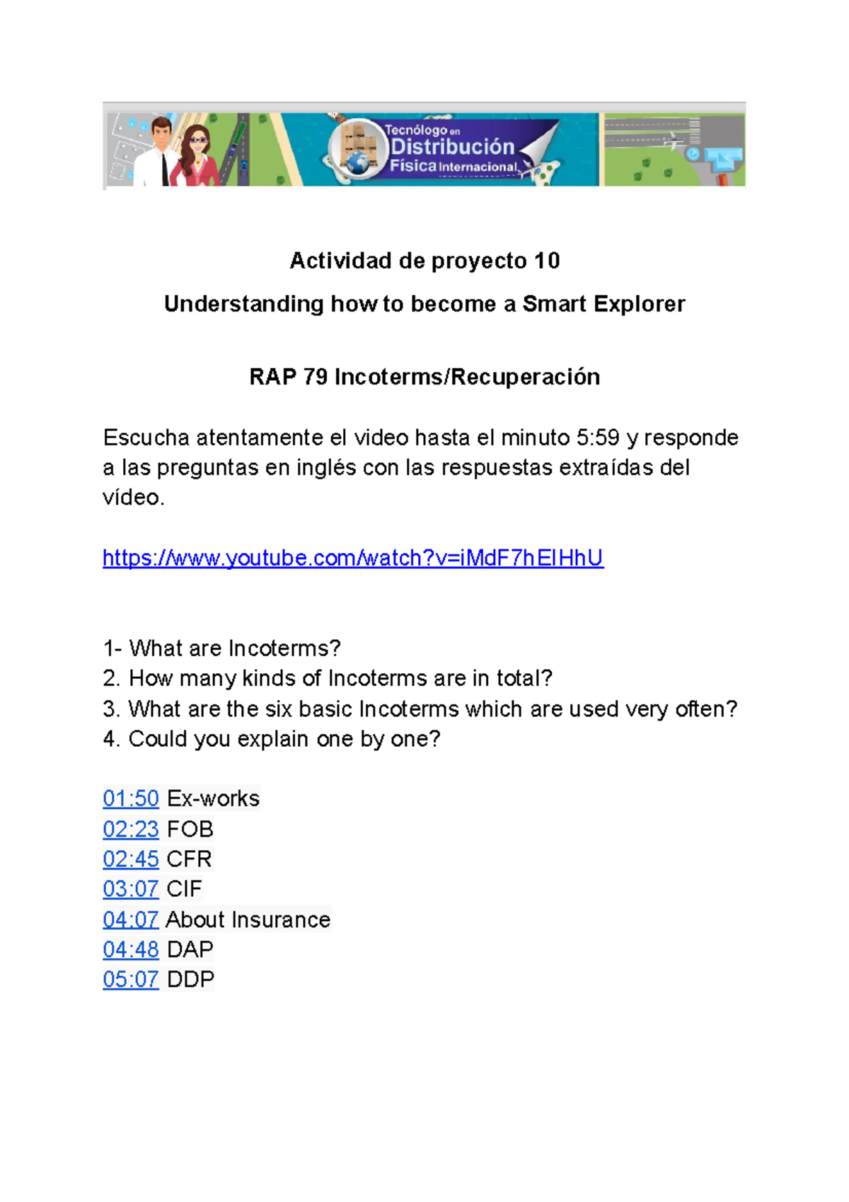 RAP 79 recuperación - Actividad de proyecto 10 Understanding how to ...