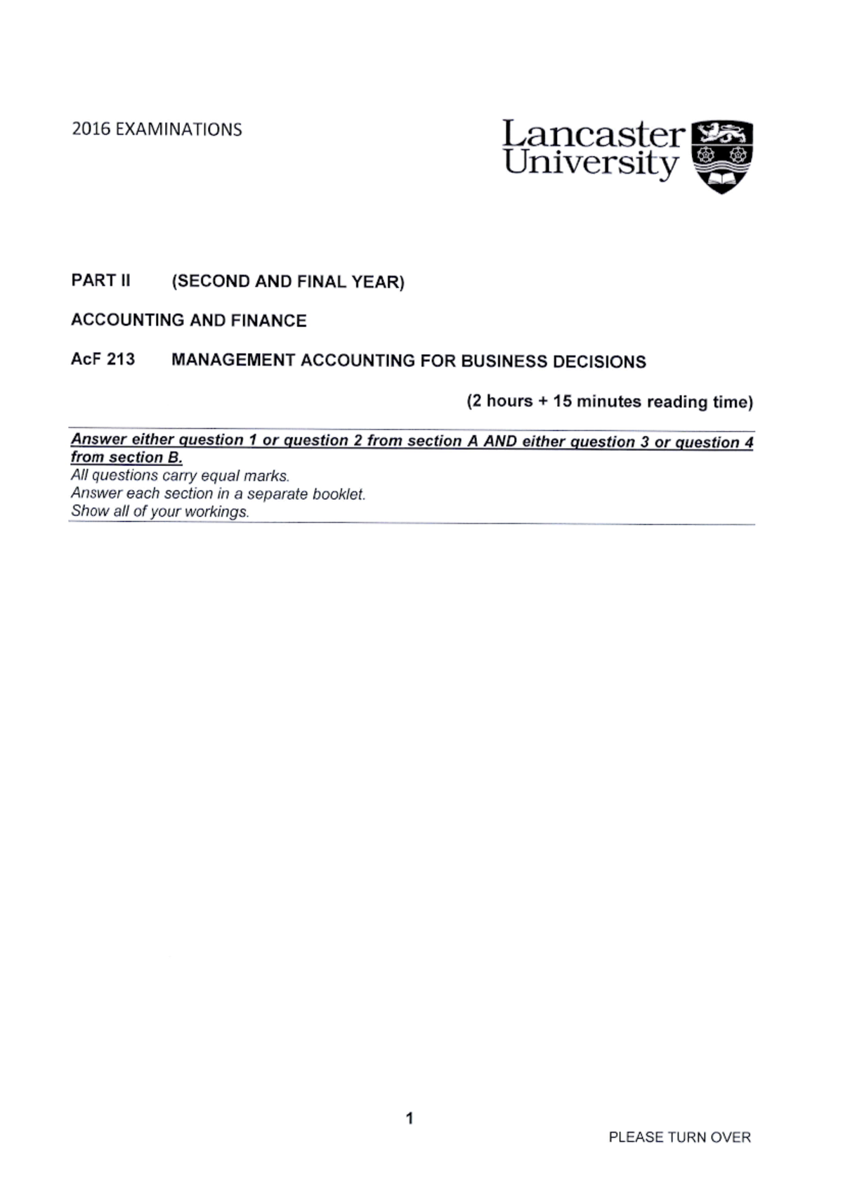 ACF 213 Exam 2016, questions - 2016 EXAMINATIONS Lancaster - University ...