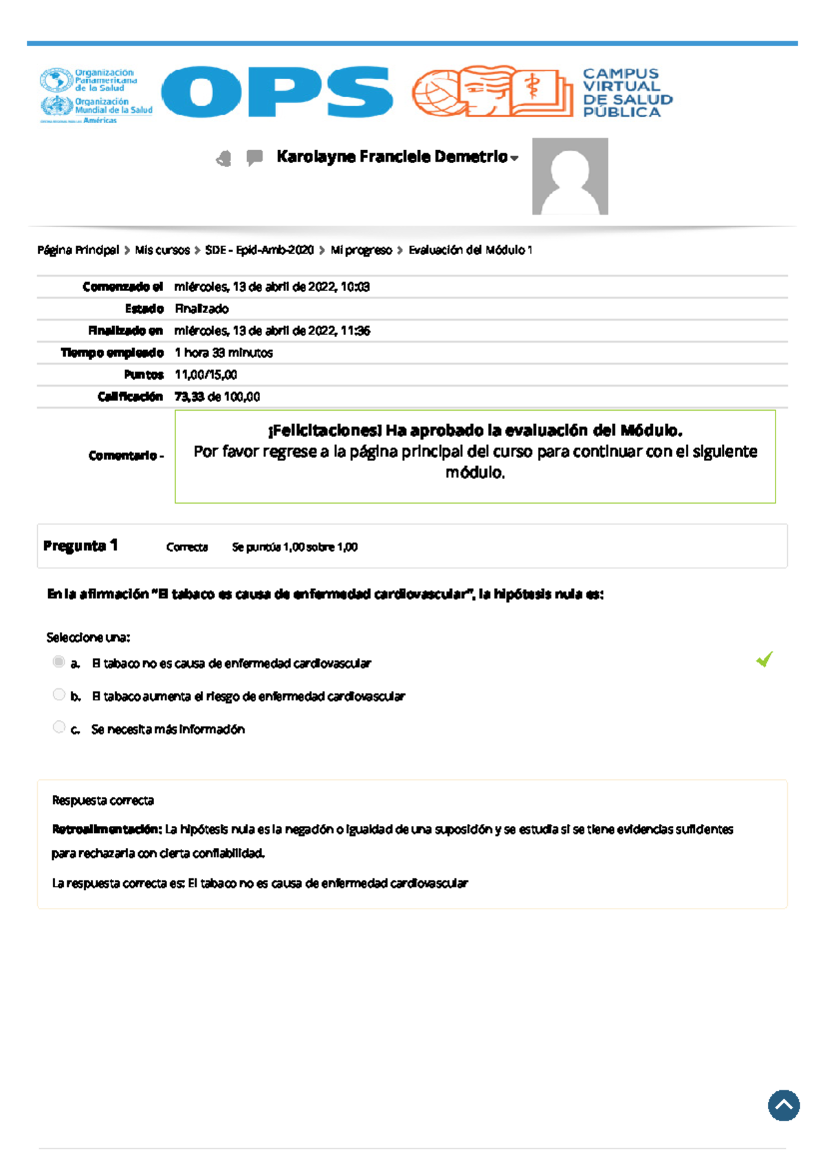 Evaluación del Módulo 1 Revisión del intento - Comenzado el miércoles, 13 de abril de 2022, 10 ...