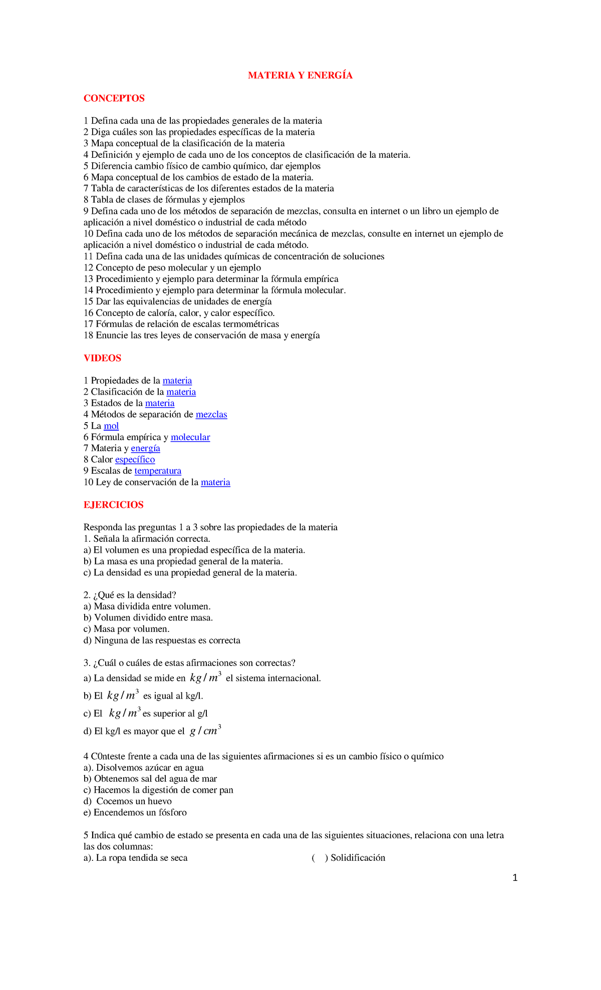 Cuestionario DE Materia Y Energía - 1 MATERIA Y ENERGÍA CONCEPTOS 1 ...