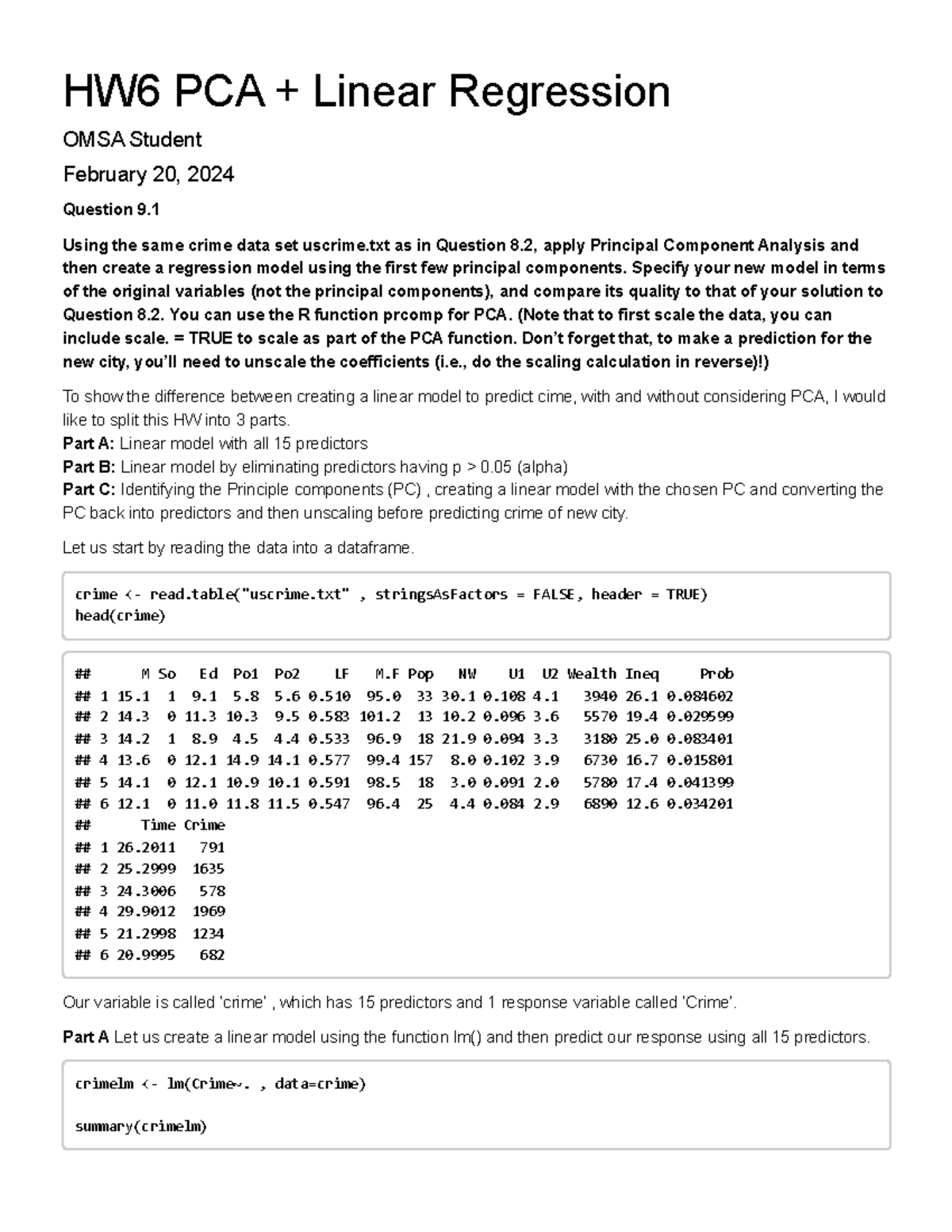 HW6 PCA + Linear Regression - HW6 PCA + Linear Regression OMSA Student February 20, 2024 ...