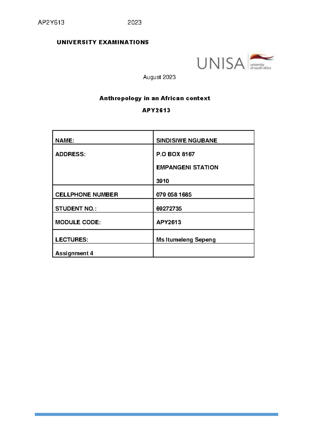 APY 2613 Assignment 4 Student Number 69272735 - UNIVERSITY EXAMINATIONS ...