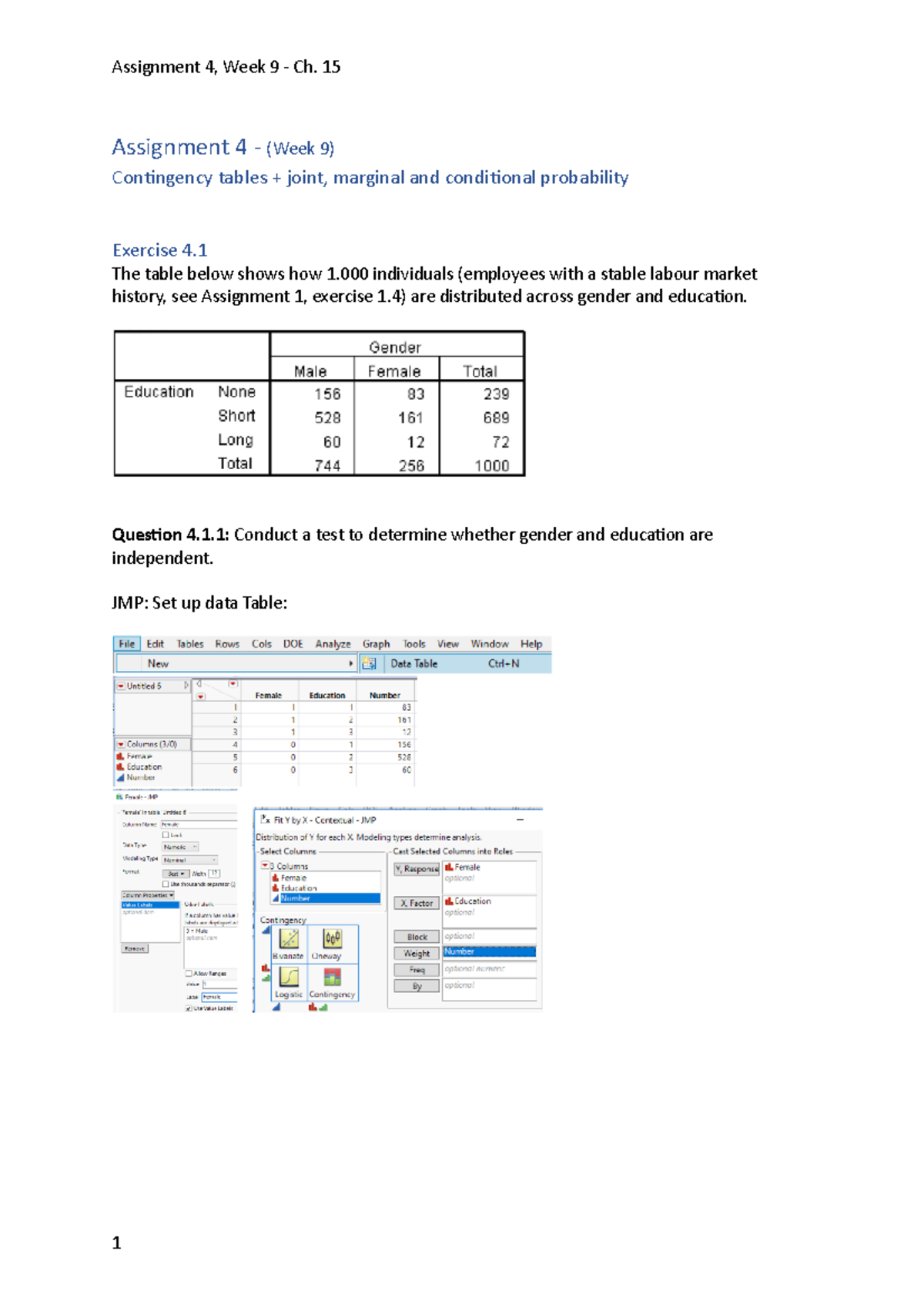 Tutorial 4 Assignments + datasets - Assignment 4 - (Week 9) Contingency tables + joint, marginal ...