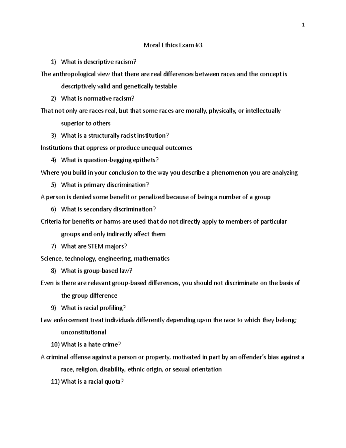 Moral Issuess Exam 3 - Practise exam - Moral Ethics Exam # What is ...