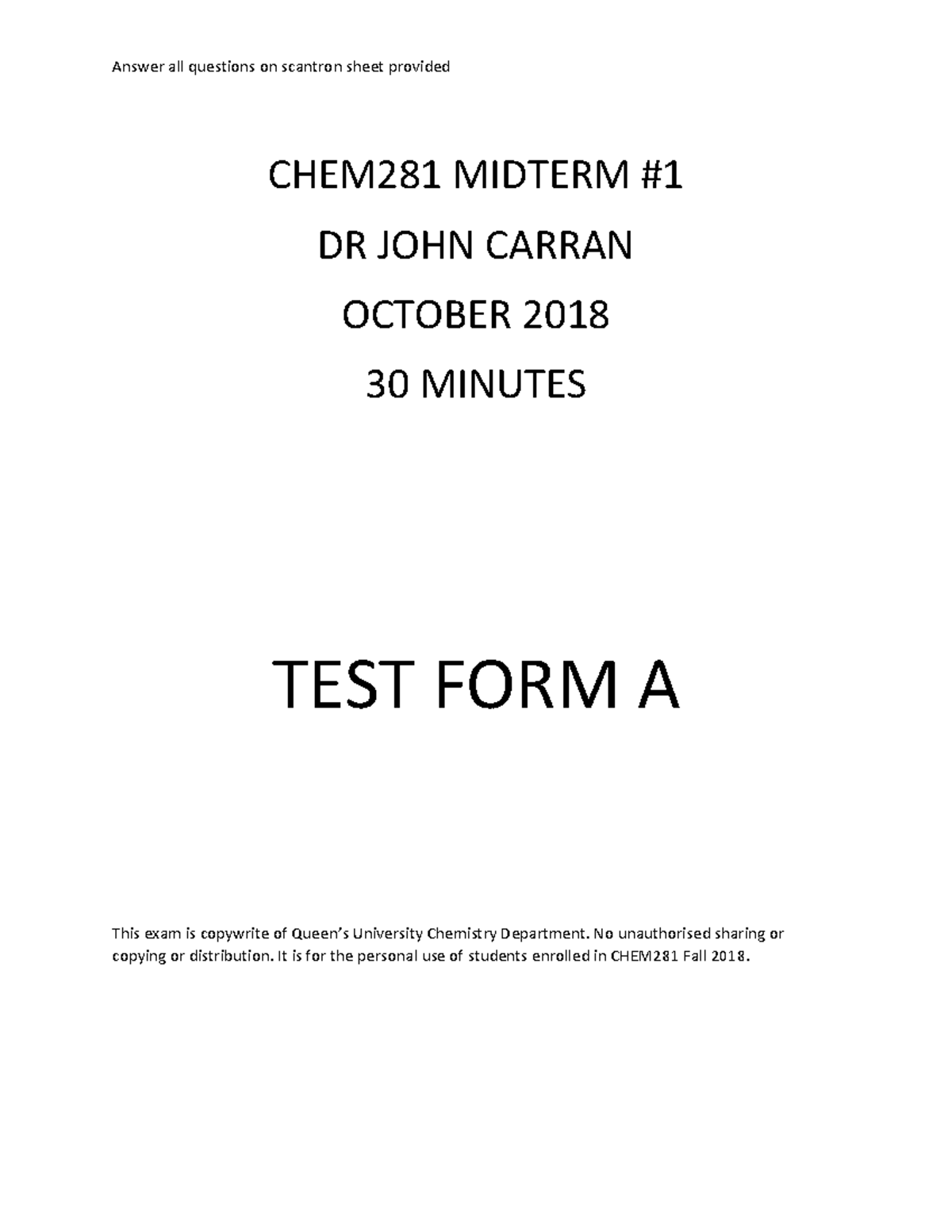 Practice midterm - 2018 - CHEM281 MIDTERM DR JOHN CARRAN OCTOBER 201 8 ...