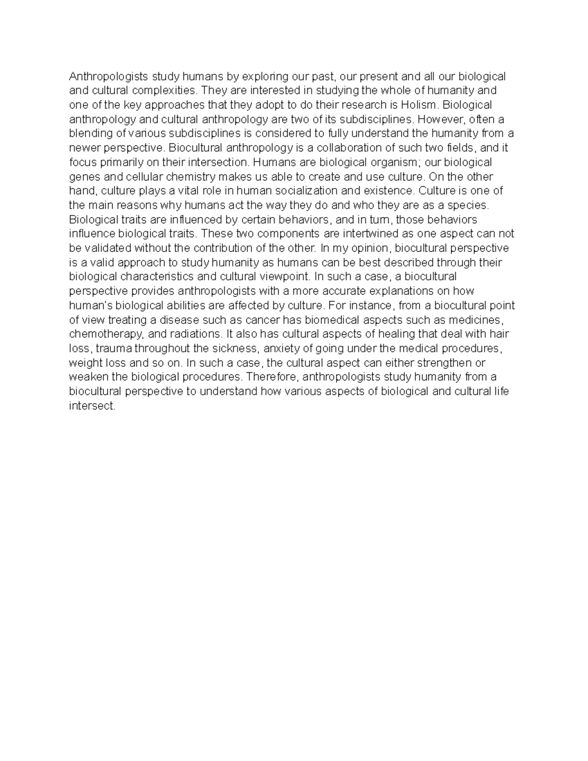 Anthropologists study humans by exploring our past - They are ...