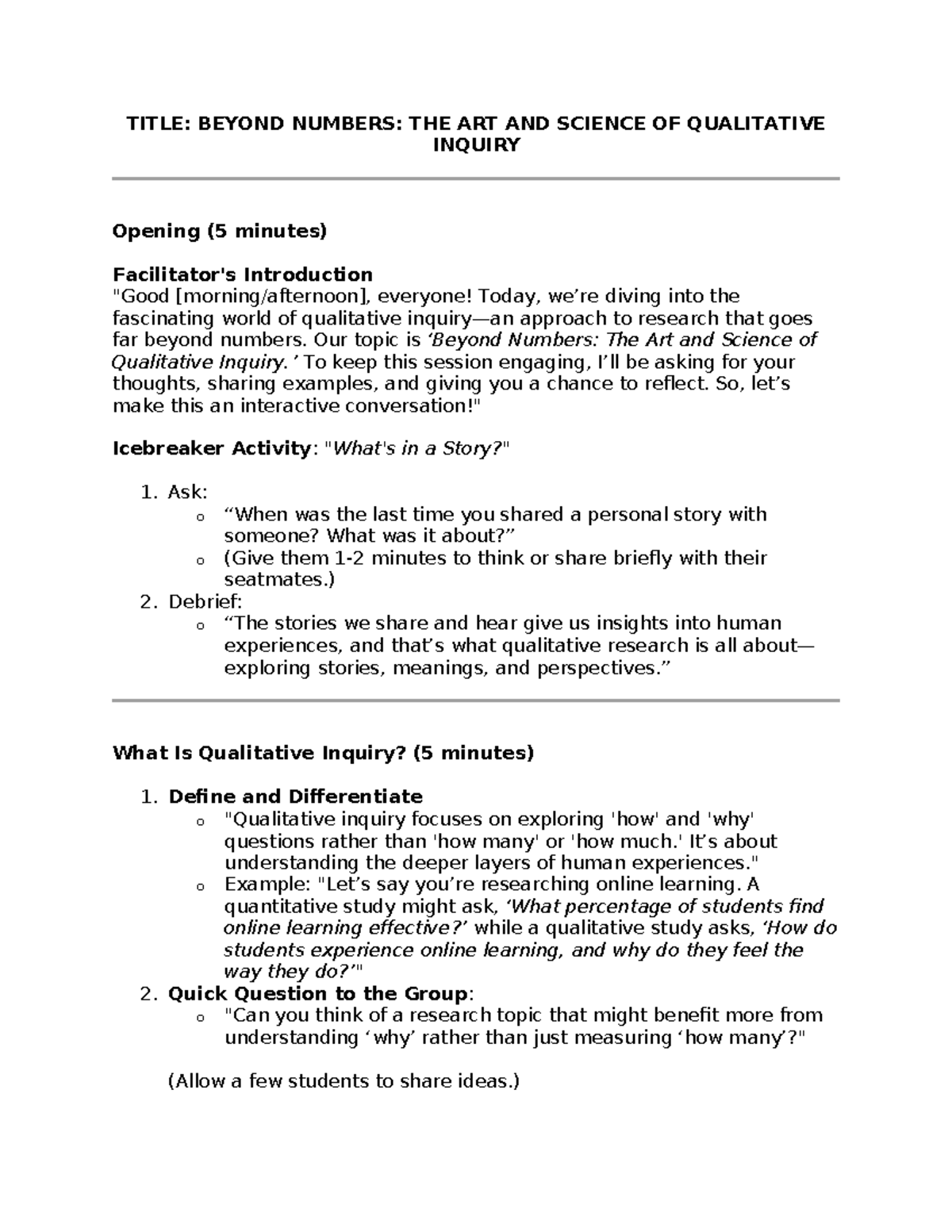 The Art of Qualitative Inquiry Script - TITLE: BEYOND NUMBERS: THE ART ...