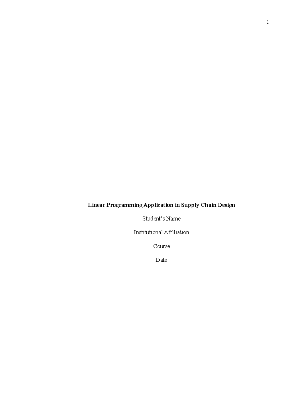 Linear Programming Application in Supply Chain Design - Linear Programming Application in Supply ...