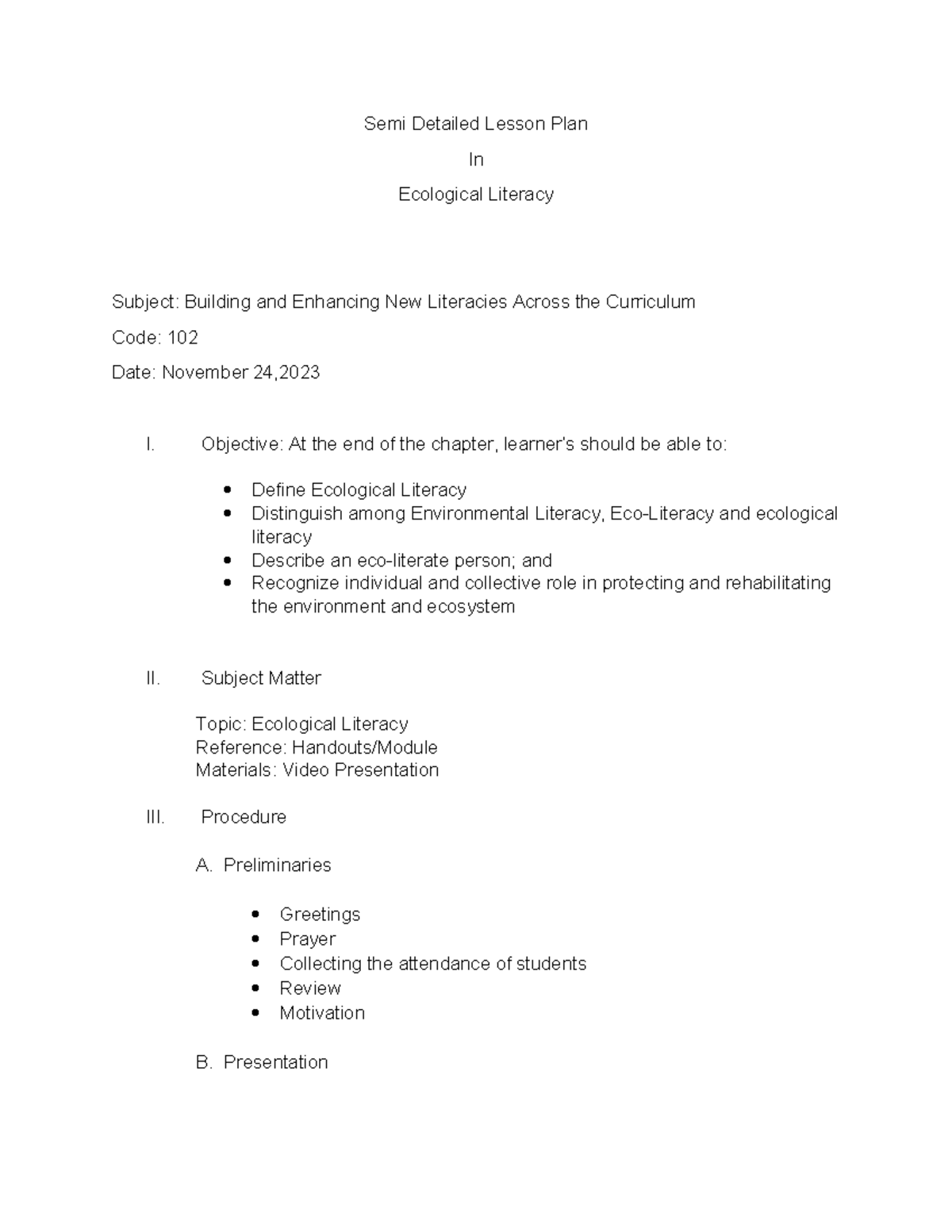 Miles - Lesson plan - Semi Detailed Lesson Plan In Ecological Literacy ...