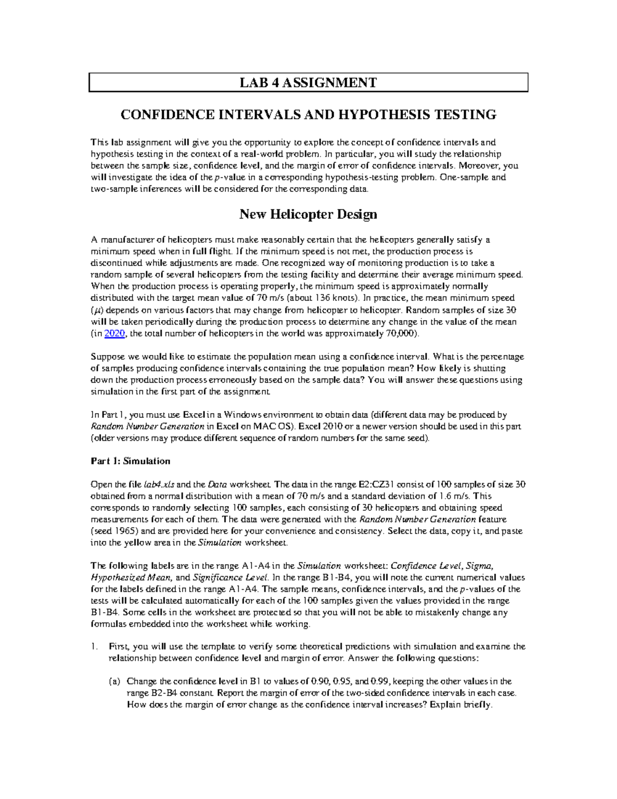 Lab4F2022 - LAB 4 - LAB 4 ASSIGNMENT CONFIDENCE INTERVALS AND ...