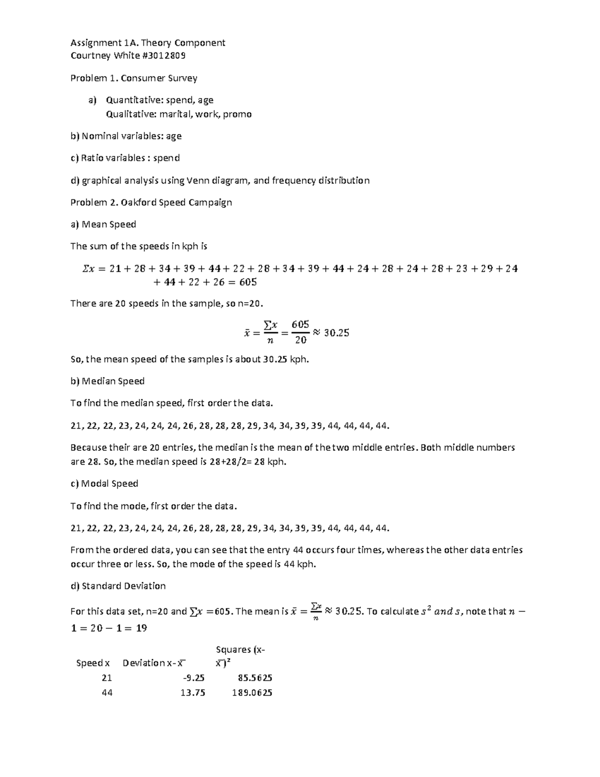 Assignment 1A. Theory Component - Courtney White # Problem 1. Consumer Survey a) Quantitative ...