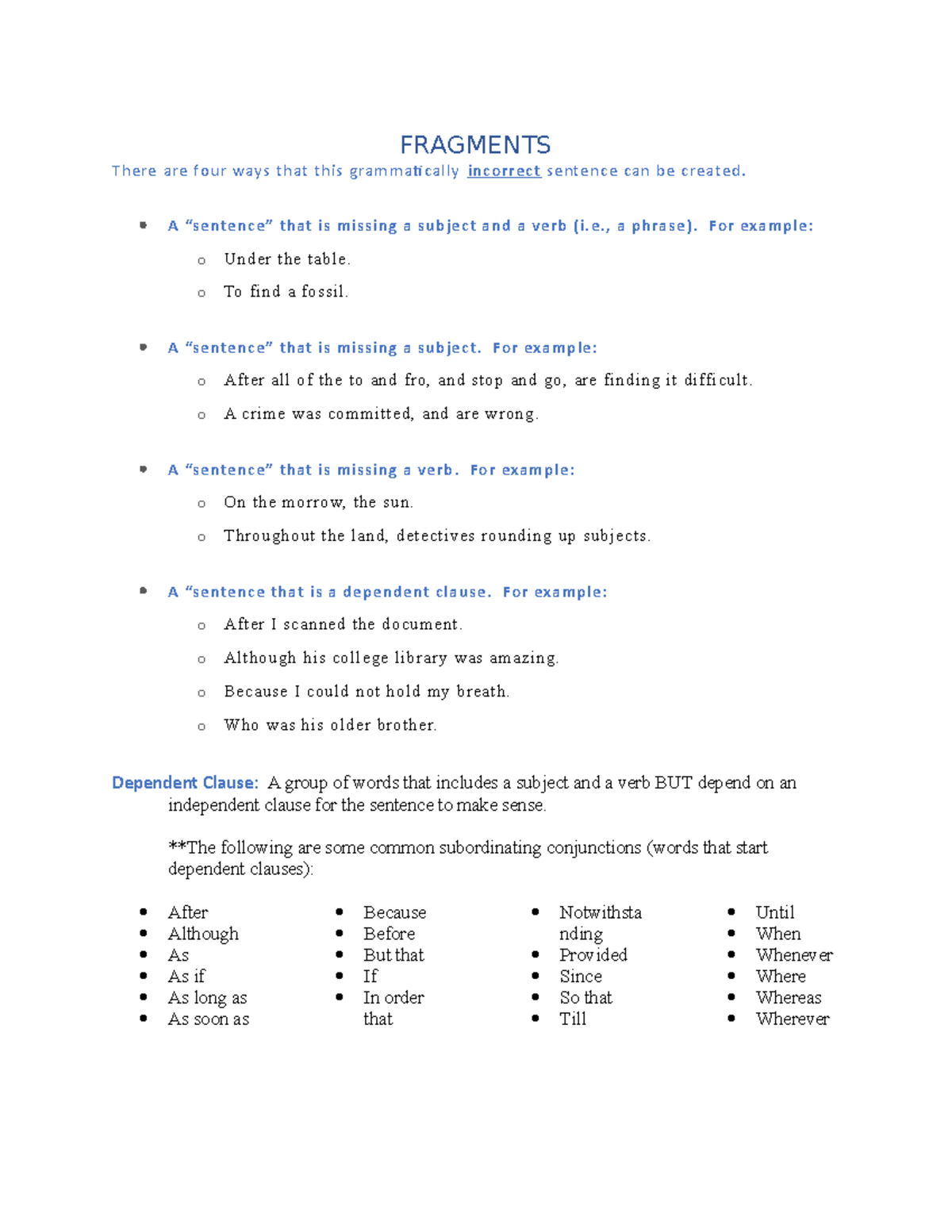 Fragments Explained and Practice - FRAGMENTS There are four ways that ...
