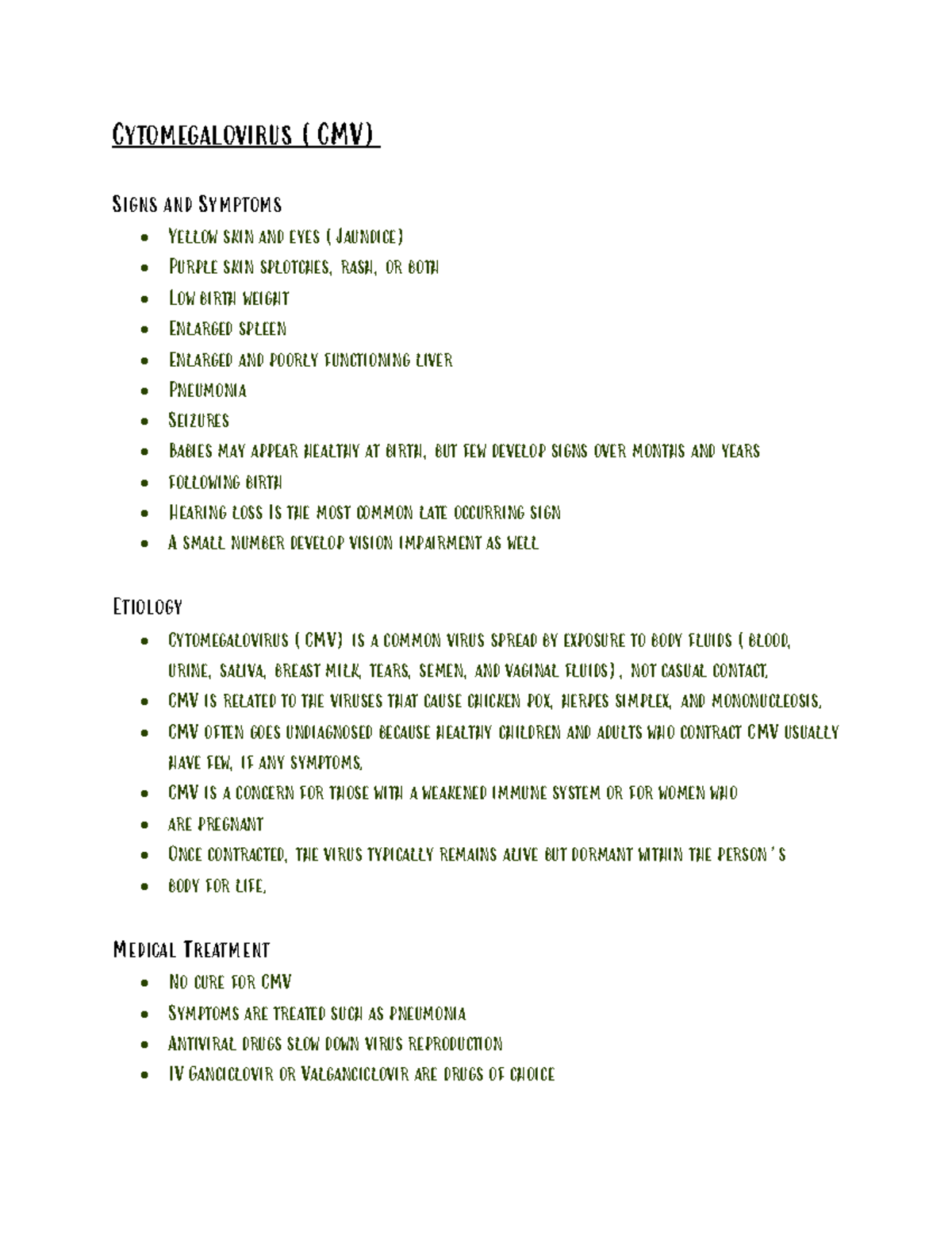OTA 215 Midterm Exam Prep - CMV - Cytomegalovirus (CMV) Signs and Symptoms • Yellow skin and ...