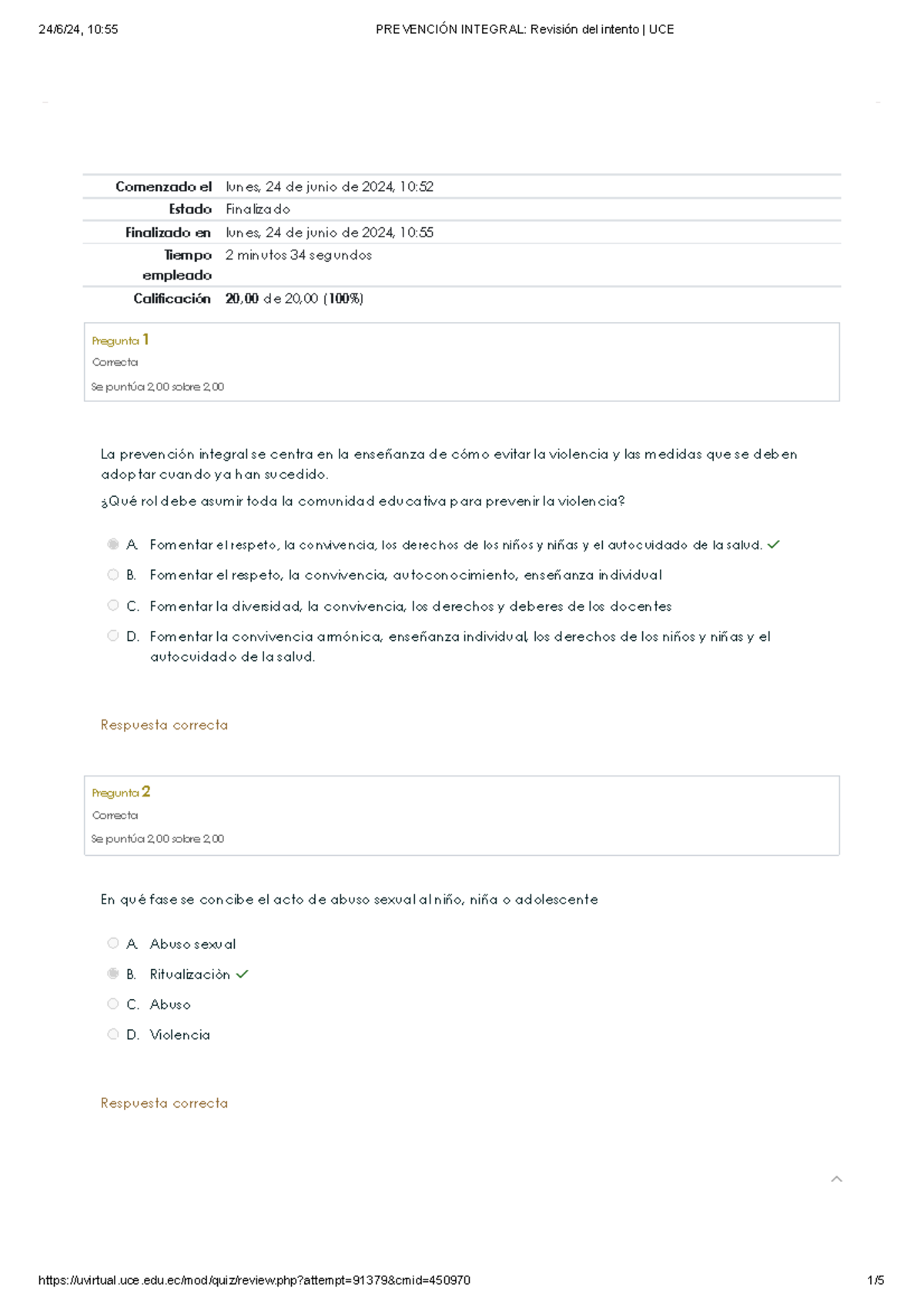 Prueba 2 Prevención Integral Revisión del intento UCE - Comenzado el lunes, 24 de junio de 2024 ...