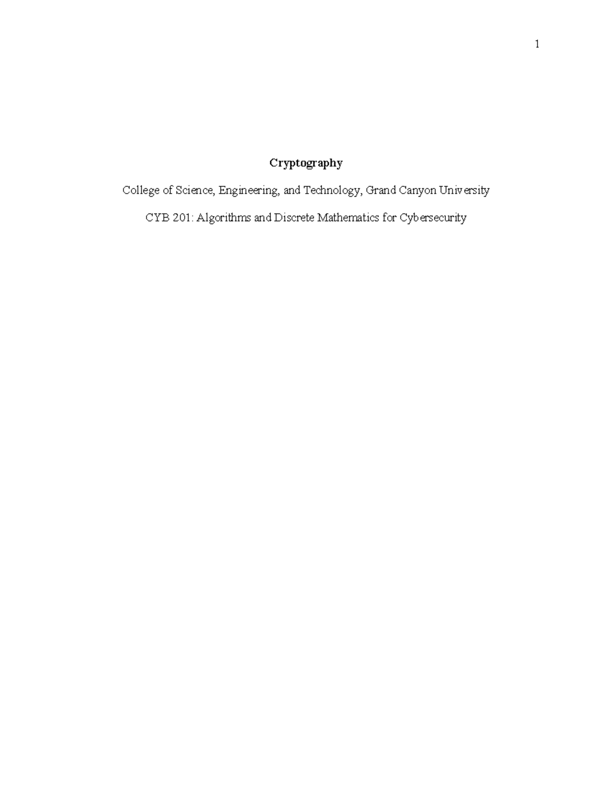 Cryptography - CYB 201 - Cryptography College of Science, Engineering ...