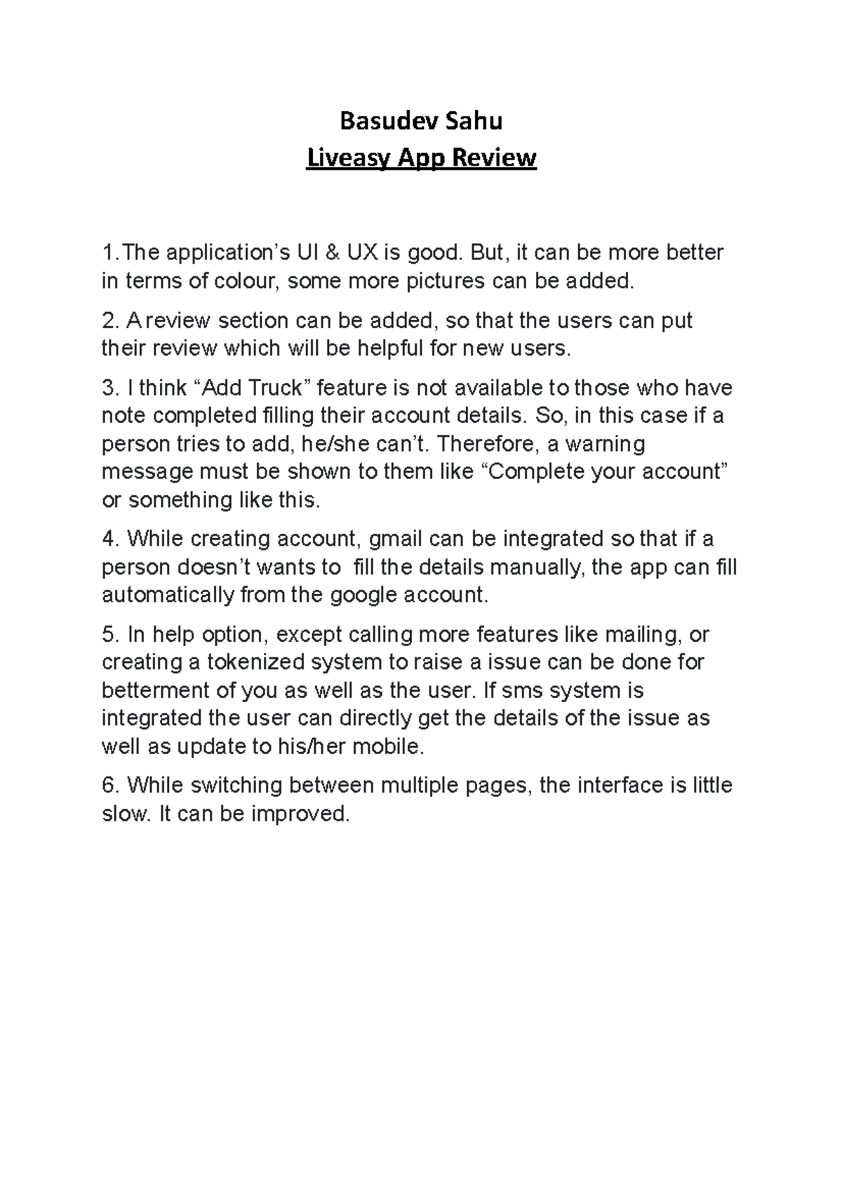 Basudev Sahu Liveasy App Review - Basudev Sahu Liveasy App Review 1 application’s UI & UX is ...