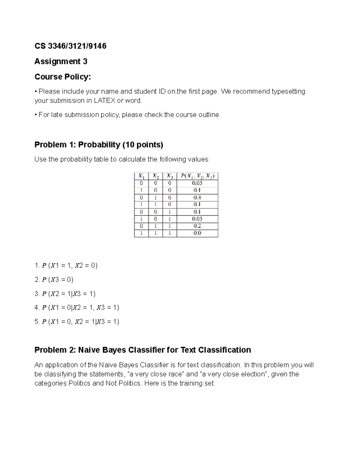 Assignment 3 - CS 3346/3121/ Assignment 3 Course Policy: Please include your name and student ID ...