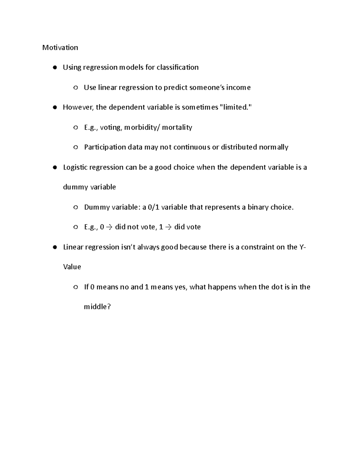 Logistic Regression - Lecture notes - Motivation Using regression ...