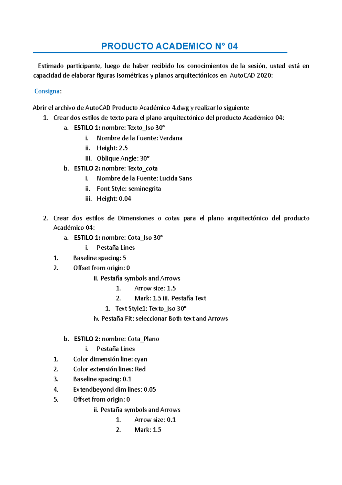 Producto Actividad 05 (1) (3) - PRODUCTO ACADEMICO N° 04 Estimado participante, luego de haber ...