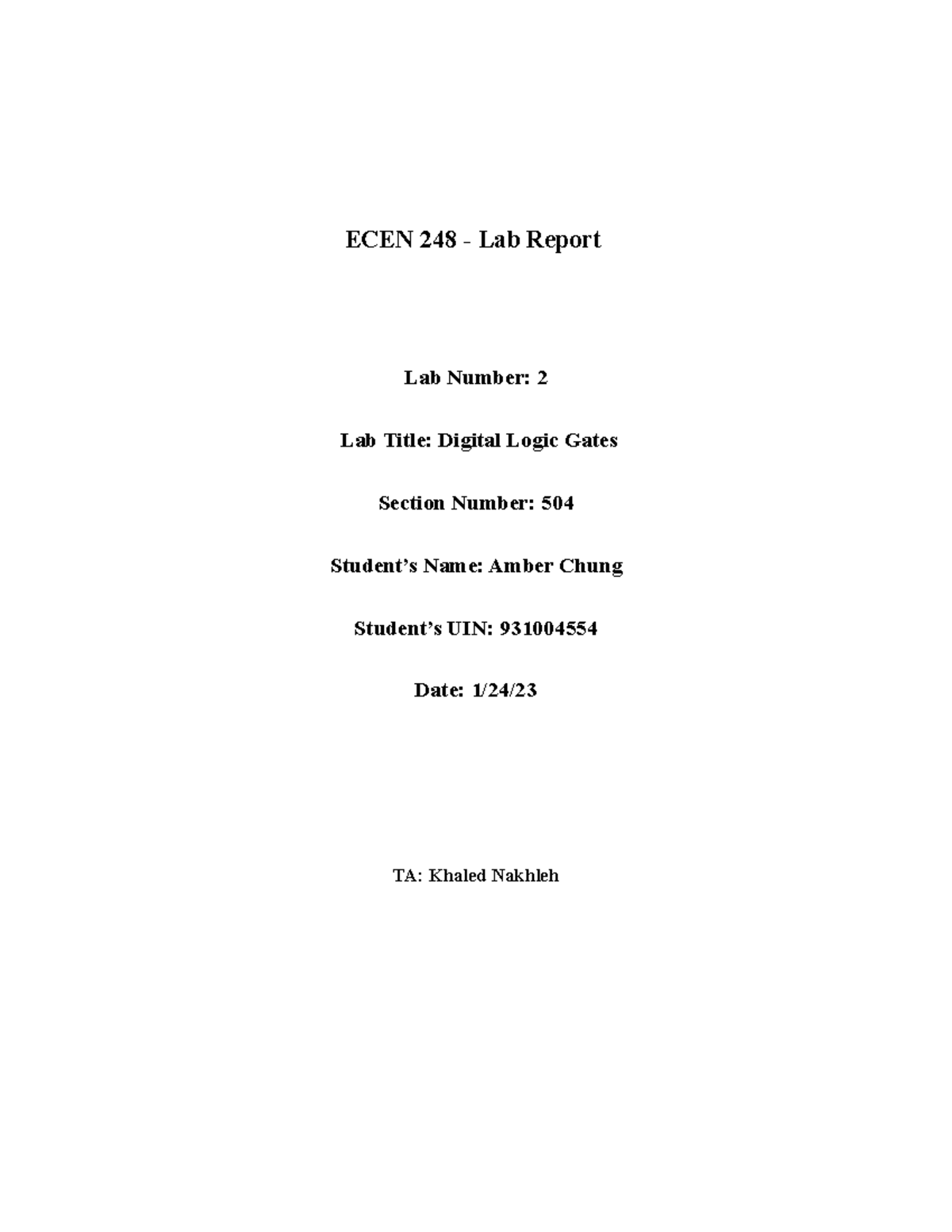 Post Lab Report 2 - lab work - ECEN 248 - Lab Report Lab Number: 2 Lab ...