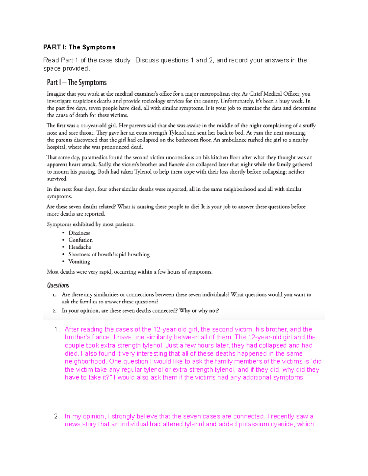 Cell Case study - PART I: The Symptoms Read Part 1 of the case study ...