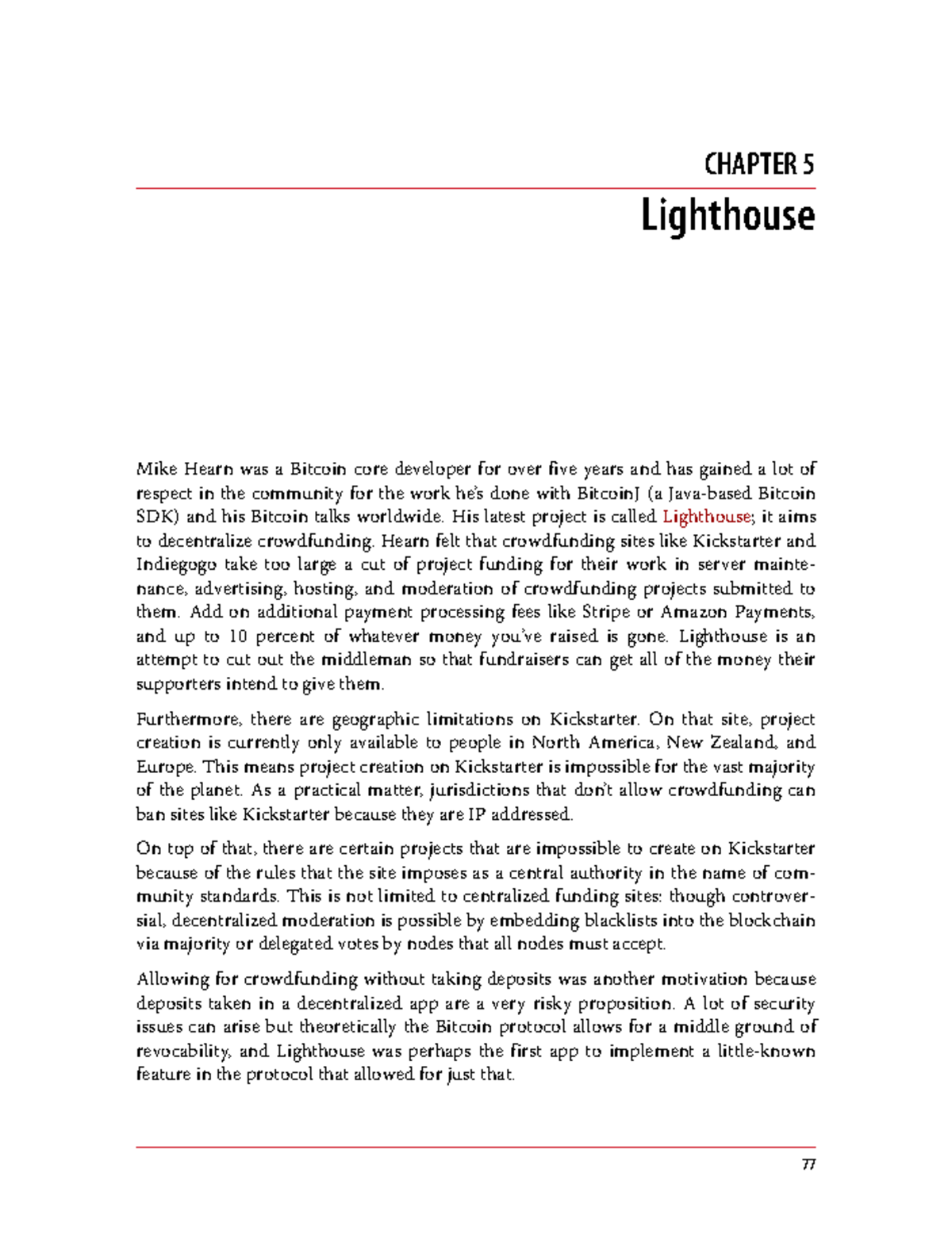 Lighthouse - CHAPTER 5 Lighthouse Mike Hearn was a Bitcoin core ...