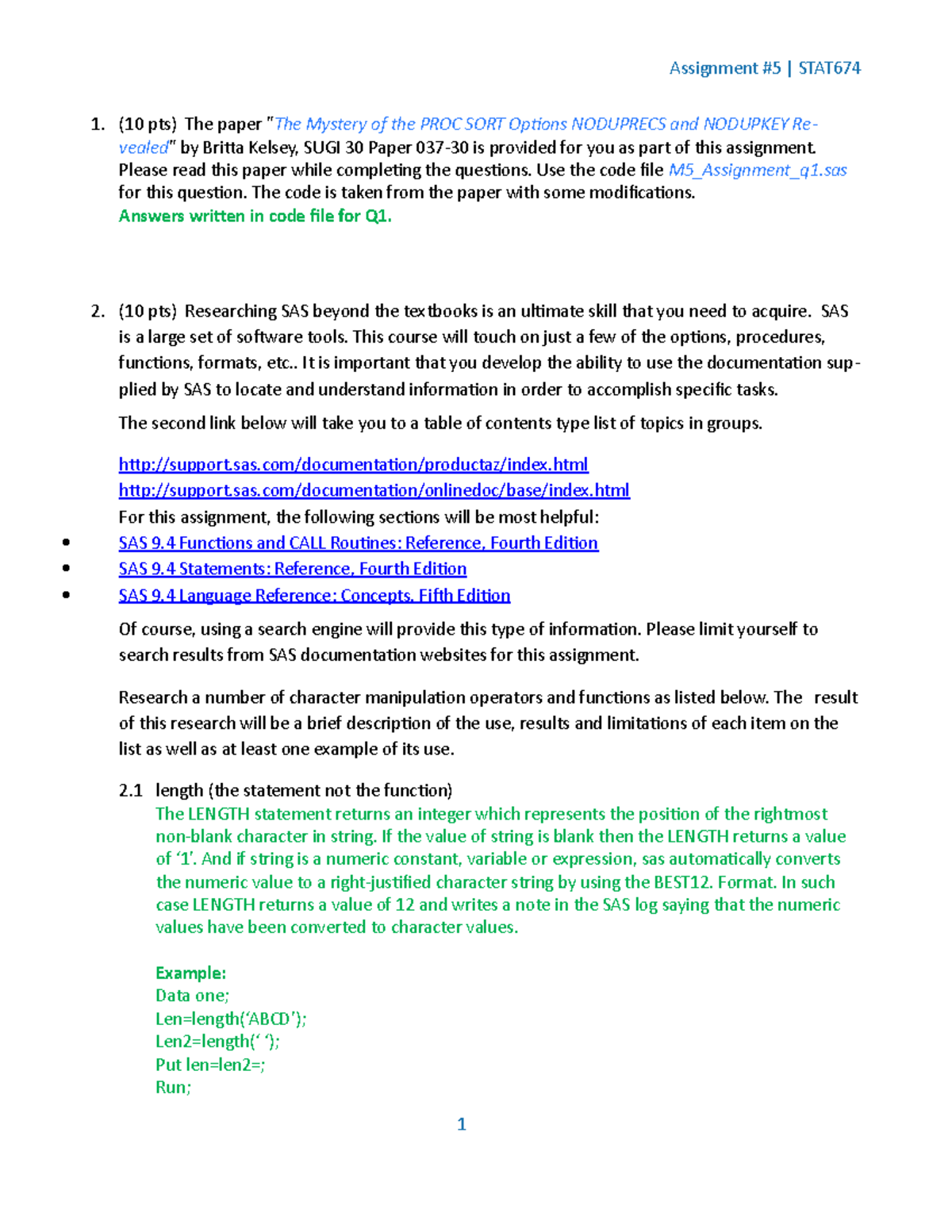 M5 Assignment - (10 pts) The paper "The Mystery of the PROC SORT Options NODUPRECS and NODUPKEY ...