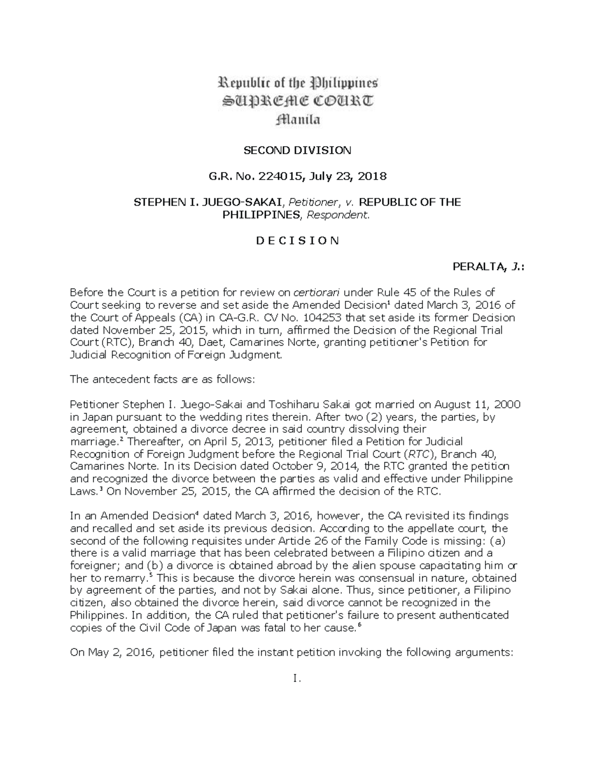 1 - none - SECOND DIVISION G. No. 224015, July 23, 2018 STEPHEN I ...