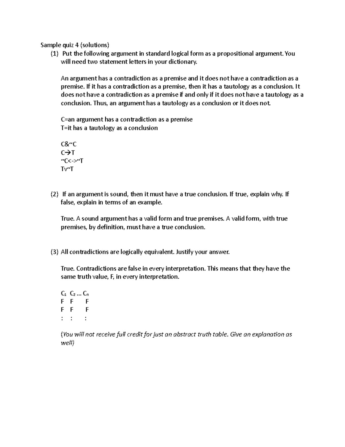 Sample quiz 4 (solutions) - Sample quiz 4 (solutions) (1) Put the following argument in standard ...