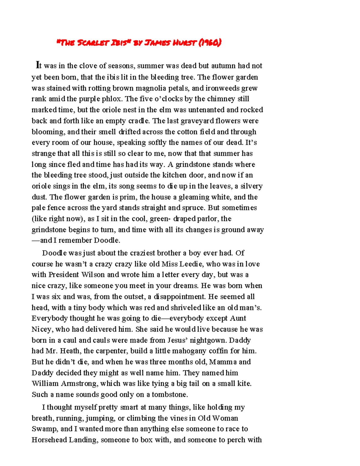 The Scarlet Ibis Text - Extra help - "The Scarlet Ibis" by James Hurst ...