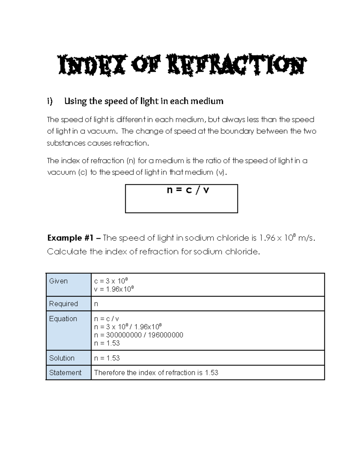 Index of Refraction Practice - Index of Refraction i) Using the speed ...