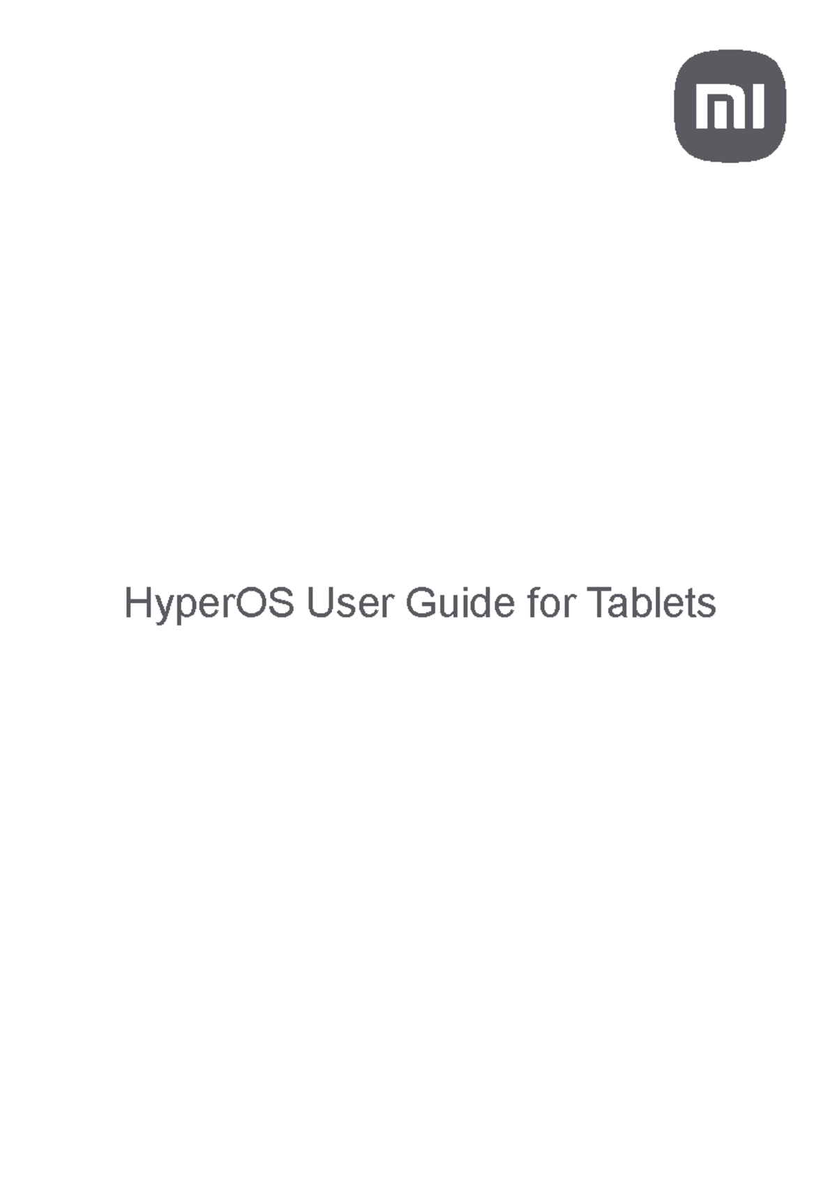 Hyper OS User Guide for Tablets - HyperOS User Guide for Tablets ...