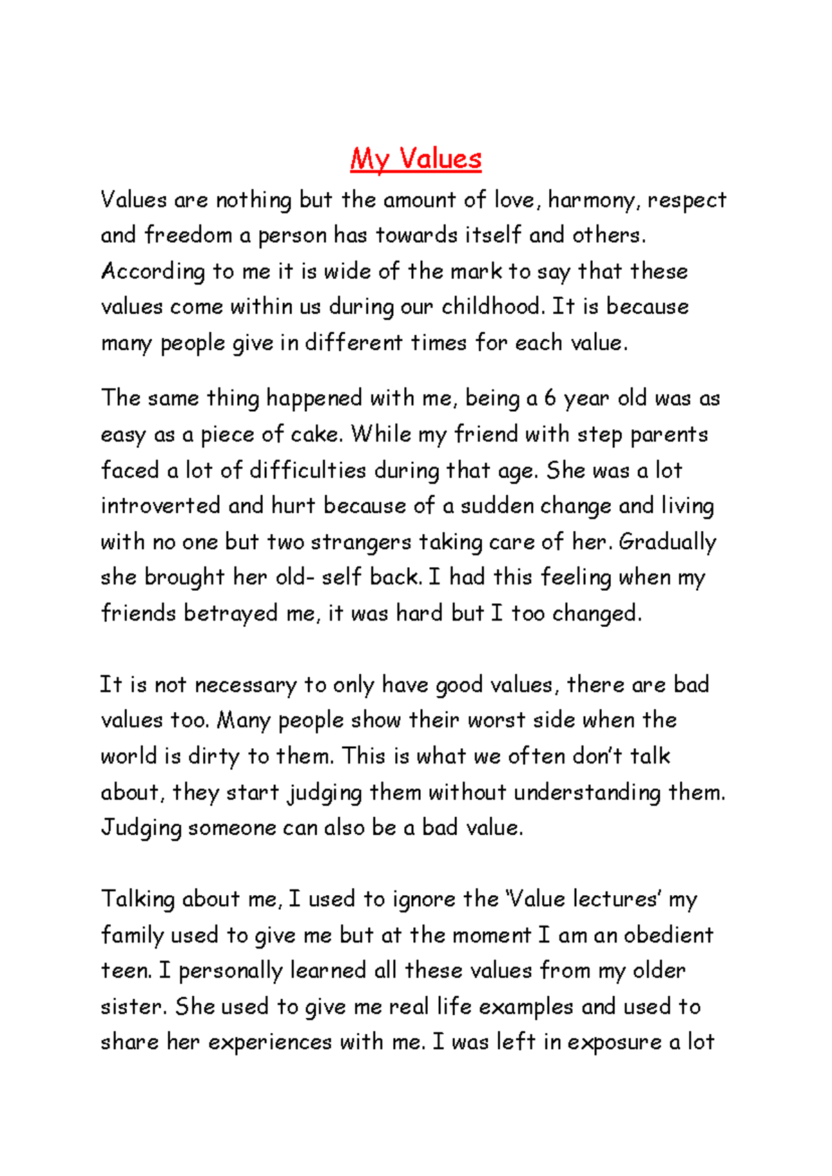 My Values - This can be used for homework. - My Values Values are ...