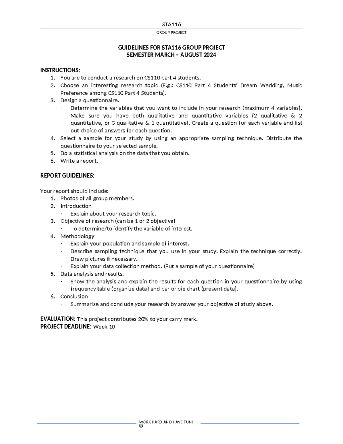 STA116 Group Project Guidelines AND Rubric OCT 2023 - FEB 2024 NDZ - GROUP PROJECT GUIDELINES ...